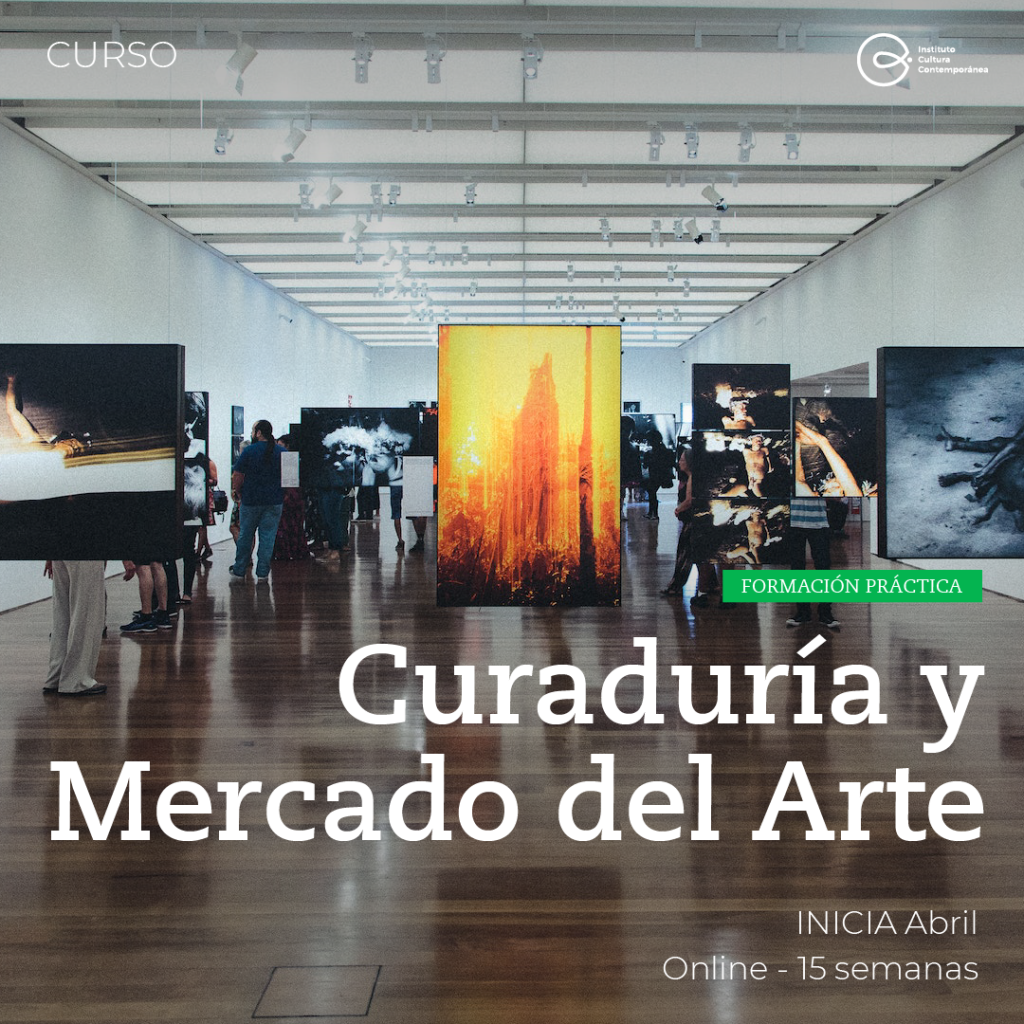 Curaduría y Mercado del Arte – ICC